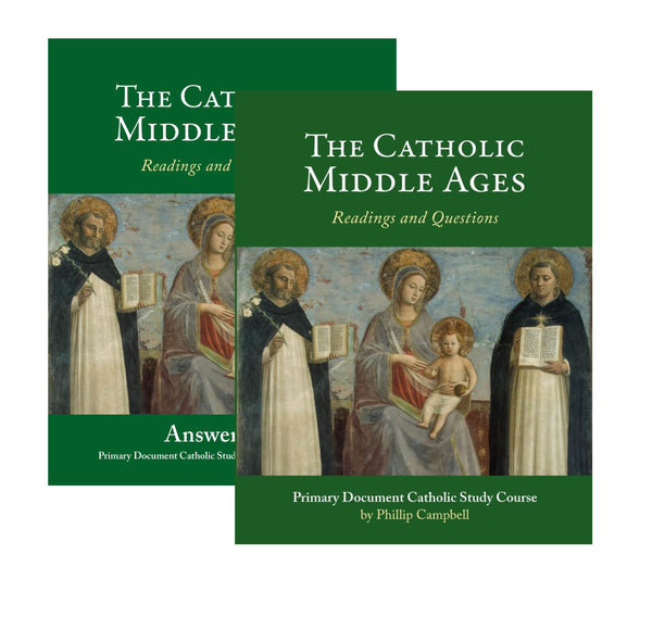 Catholic Middle Ages Sourcebook & Answer Key Package – Cruachan Hill Press